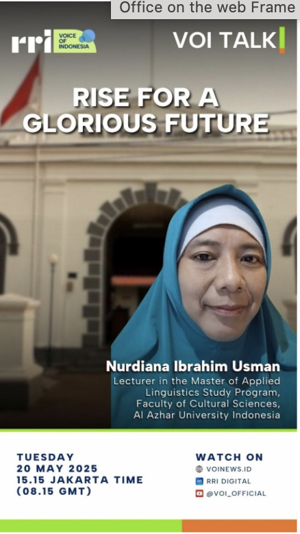 VOI TALK: Rise for a Glorious Future - Universitas Al Azhar Indonesia